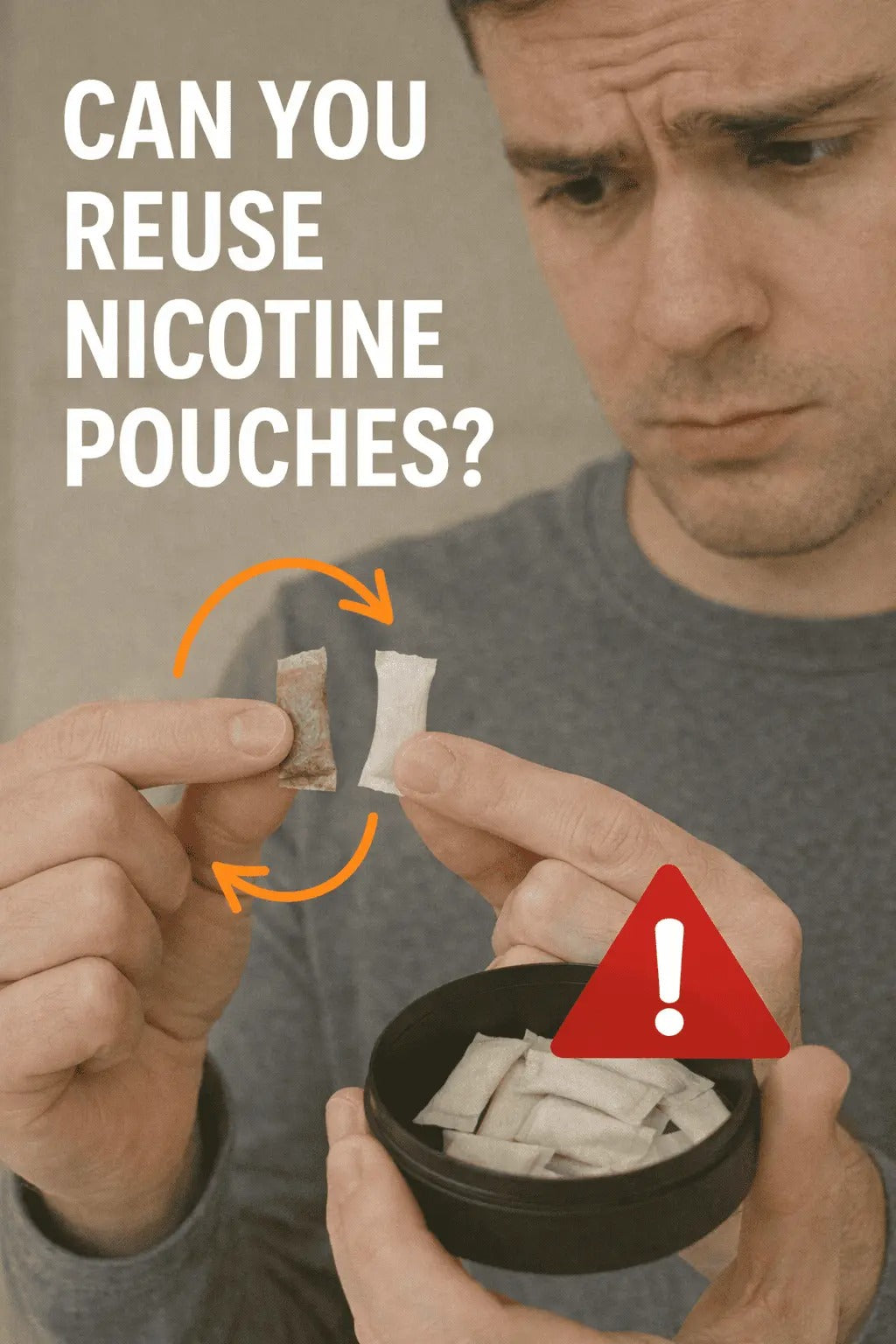 Can You Reuse Nicotine Pouches? – SNUS Nicotine Pouches